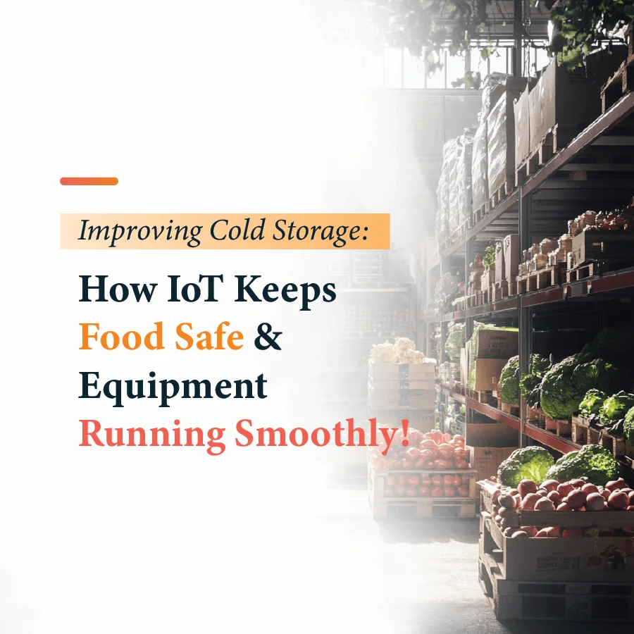 IoT Solutions for Cold Storage Safety and Equipment Reliability | DATOMS