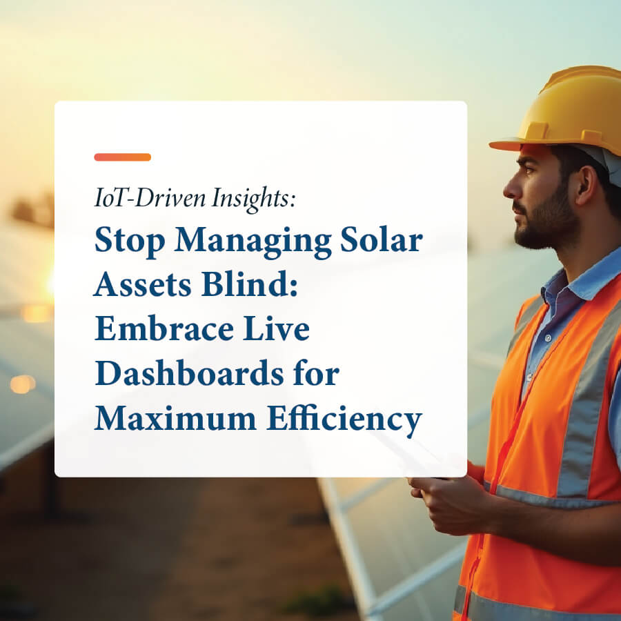 Transform Solar Asset Management with Live IoT Dashboards | DATOMS